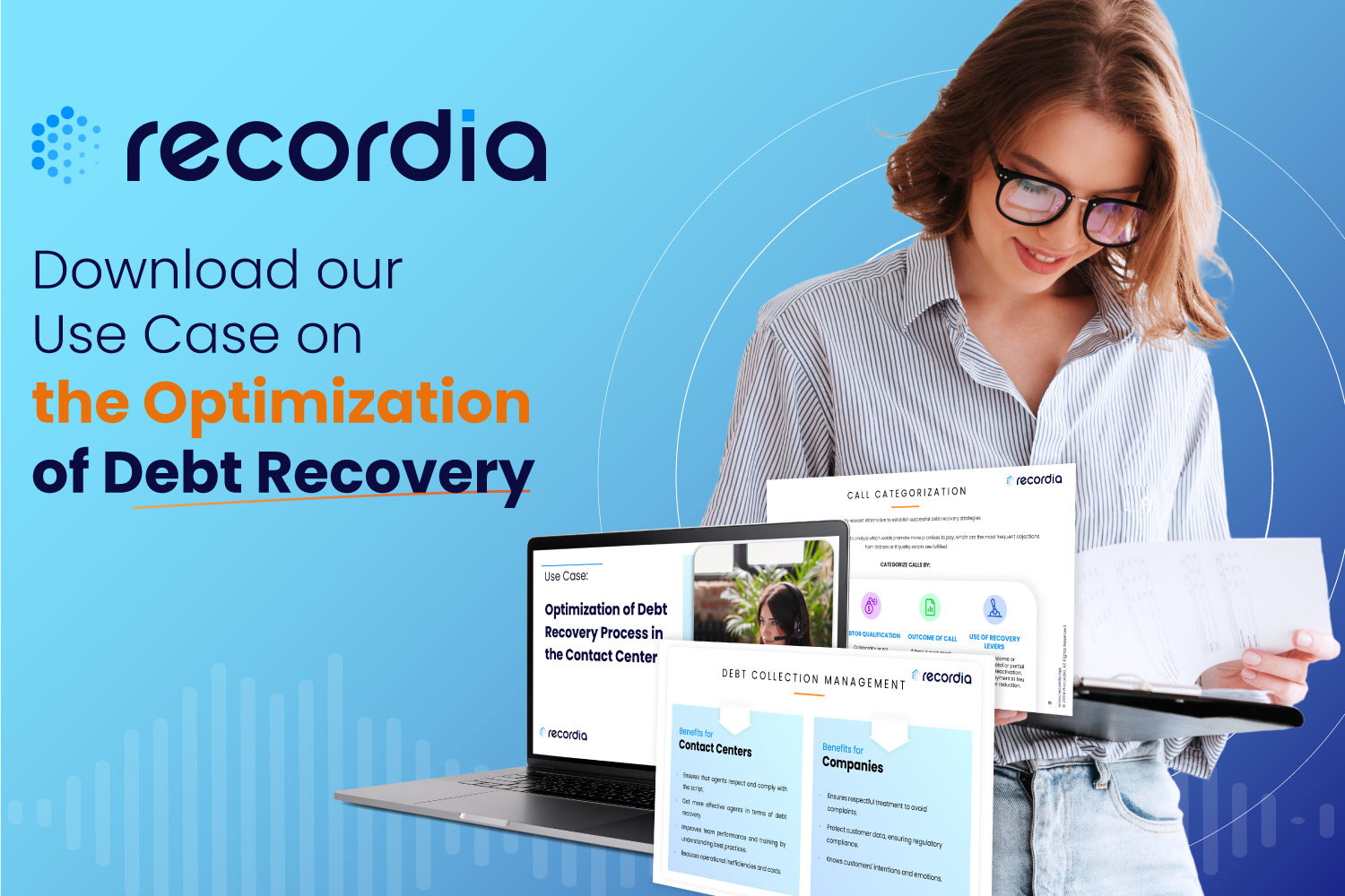 Optimization of the Debt Collection process in the Contact Center