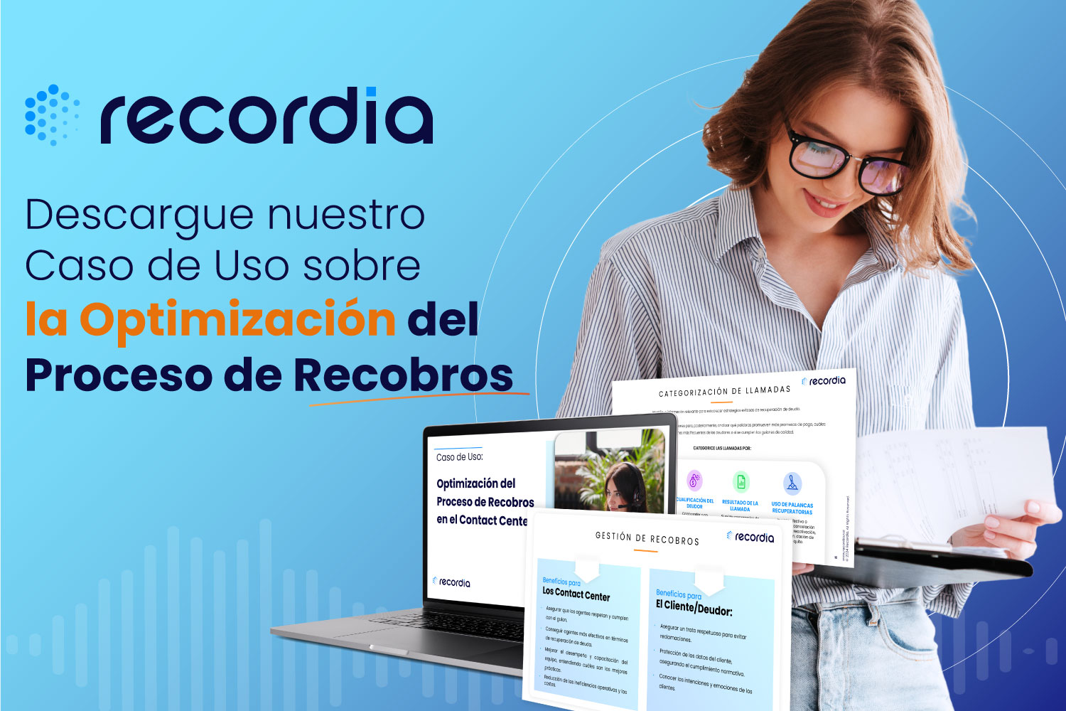 Optimización del Proceso de Recobros en el Contact Center